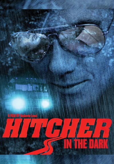 Watch Hitcher In The Dark 1989 Free Movies Tubi