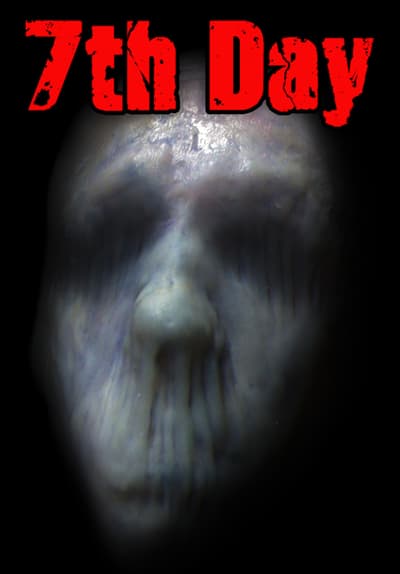 Watch 7th Day (2013) - Free Movies | Tubi