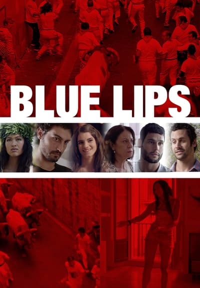 Watch Blue Lips (2016) - Free Movies | Tubi