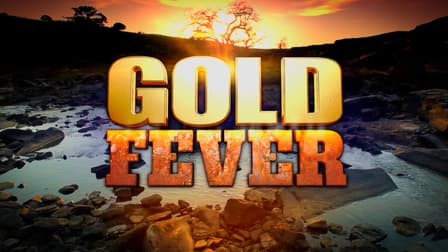 Watch Gold Fever - Free TV Shows | Tubi