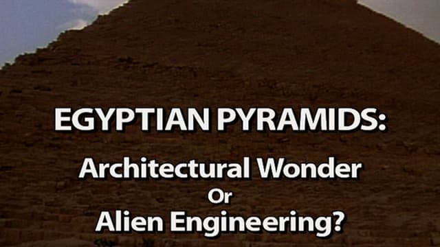 Watch World's Greatest Mysteries S03:E07 - Egyptian Pyramids Free TV | Tubi