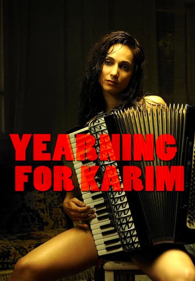 Watch Yearning For Karim Free Movies Tubi