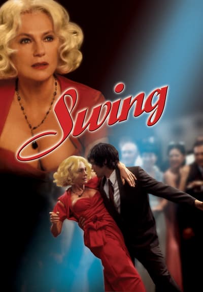 Watch Swing (2003) - Free Movies | Tubi