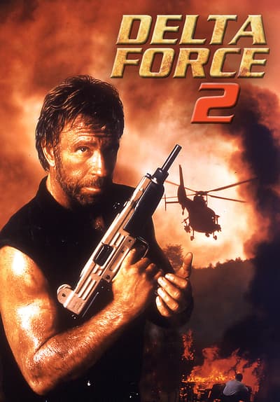 Watch Delta Force 2 (1990) - Free Movies | Tubi