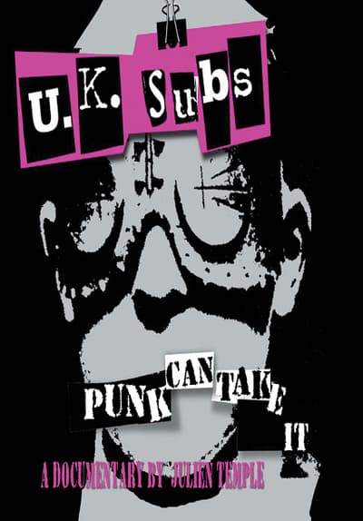 Watch Uk Subs - Punk Can Take It - Free Movies | Tubi