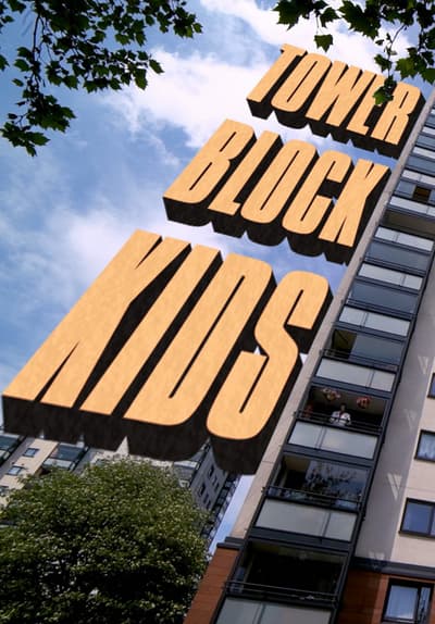 Watch Tower Block Kids S01:E01 - Tower Kids Free TV | Tubi