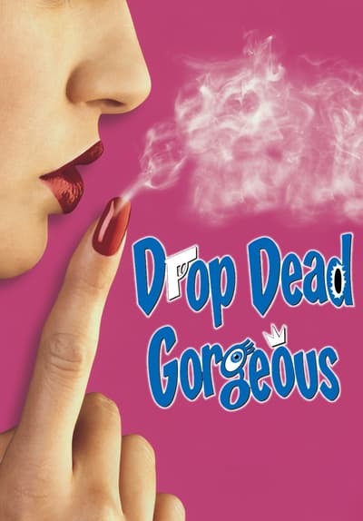 Watch Drop Dead Gorgeous (1999) - Free Movies | Tubi