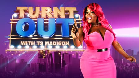 Watch Turnt Out With TS Madison Season 2 - Free TV Shows | Tubi