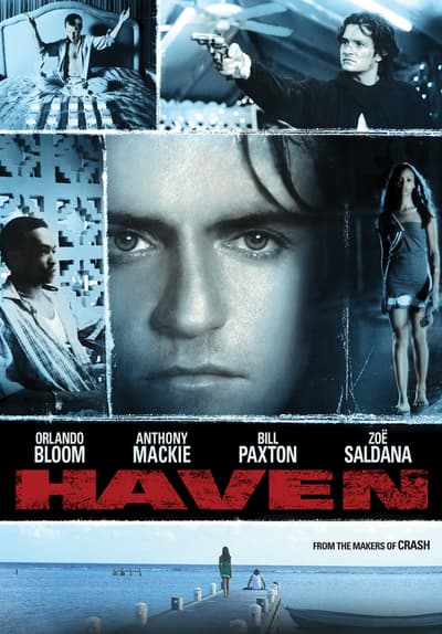 Watch Haven (2006) - Free Movies | Tubi