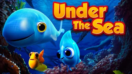 Watch Under the Sea - Free TV Shows | Tubi