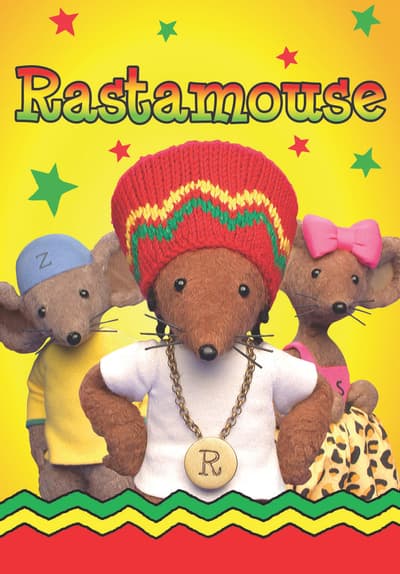 Watch Rastamouse - Free TV Series | Tubi