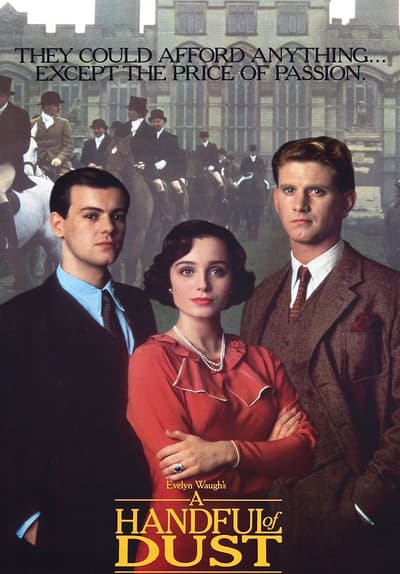 Watch A Handful of Dust (1988) - Free Movies | Tubi