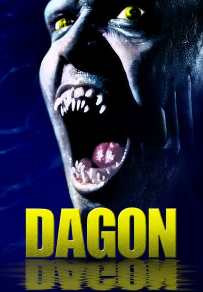 Watch Dagon (2001) - Free Movies | Tubi