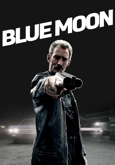 Watch Blue Moon (2018) - Free Movies | Tubi