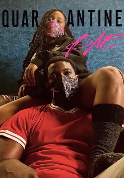 Watch Quarantine Bae (2021) - Free Movies | Tubi