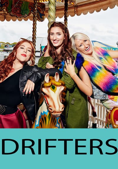 Watch Drifters - Free TV Series | Tubi