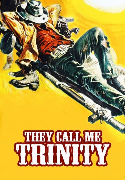 Watch They Call Me Trinity (1971) - Free Movies | Tubi