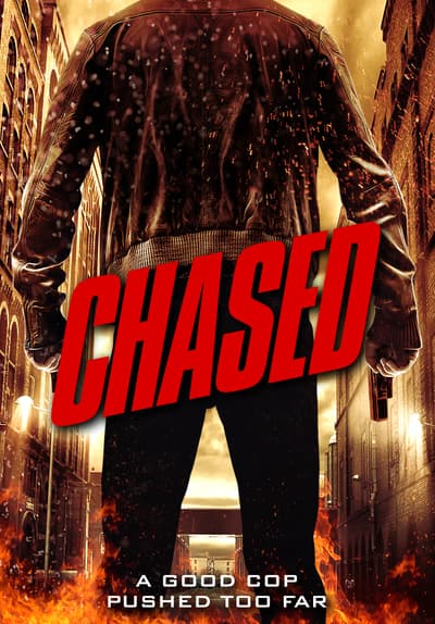 Watch Chased (2018) - Free Movies | Tubi