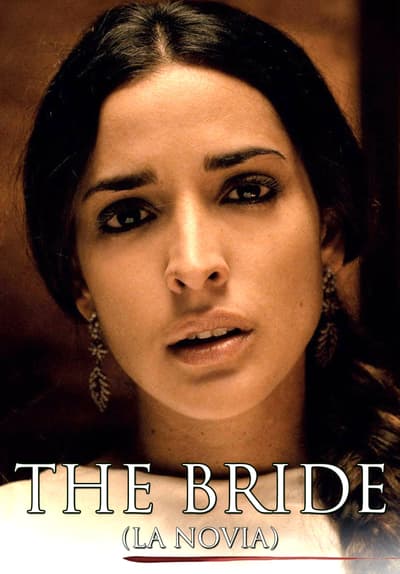 Watch The Bride (La Novia) (2016) - Free Movies | Tubi