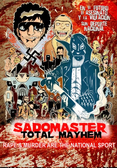 Watch Sadomaster - Total Mayham (2005) - Free Movies | Tubi