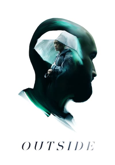 Watch Outside (2021) - Free Movies | Tubi