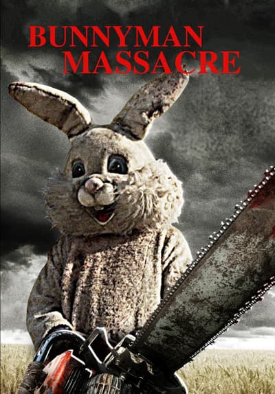 Watch Bunnyman Massacre (2014) - Free Movies | Tubi
