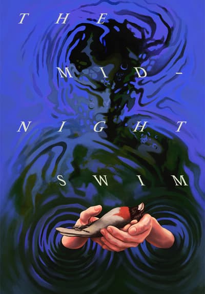 Watch The Midnight Swim (2014) - Free Movies | Tubi