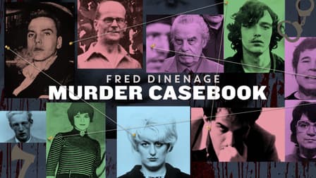 Watch Fred Dinenage Murder Casebook - Free TV Shows | Tubi
