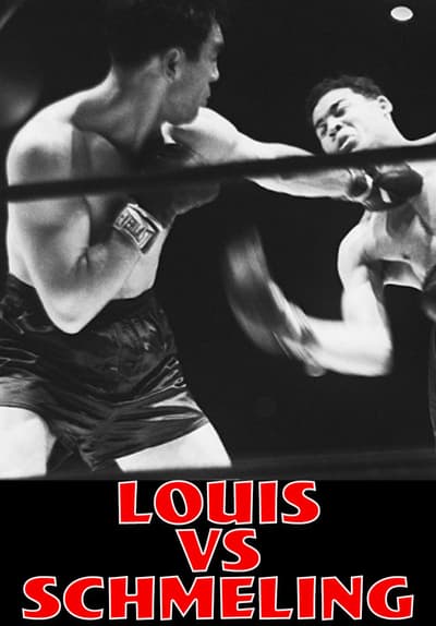 Watch Joe Louis vs Schmeling (1936) - Free Movies | Tubi