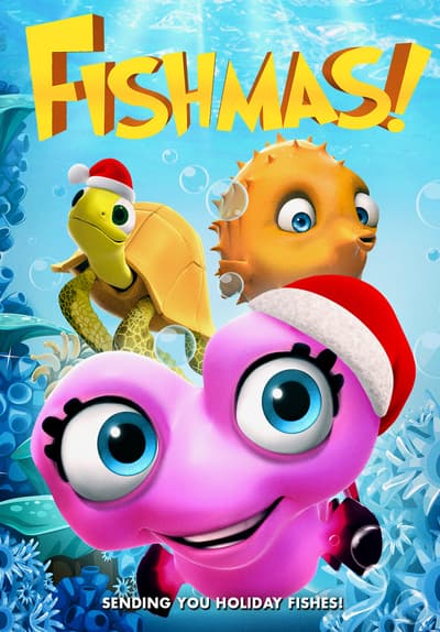 Watch Fishmas! (2019) - Free Movies | Tubi
