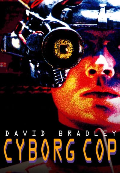 Watch Cyborg Cop (1994) - Free Movies | Tubi