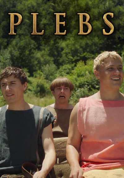 Watch Plebs - Free TV Series | Tubi