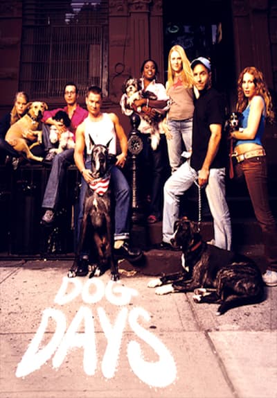 Watch Dog Days - Free TV Series | Tubi