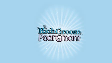 Watch Rich Groom Poor Groom - Free TV Shows | Tubi