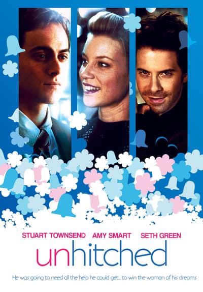 Watch Unhitched (2006) - Free Movies | Tubi
