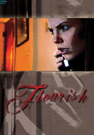 Watch Flourish (2006) - Free Movies | Tubi