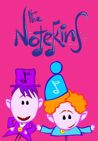 Watch The Notekins - Free TV Series | Tubi