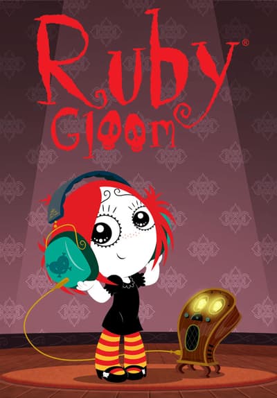 Watch Ruby Gloom - Free TV Series | Tubi