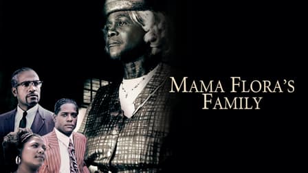 Watch Mama Flora's Family - Free TV Shows | Tubi