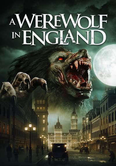 Watch A Werewolf in England (2020) - Free Movies | Tubi