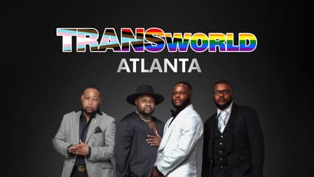 Watch TRANSworld Atlanta - Free TV Shows | Tubi