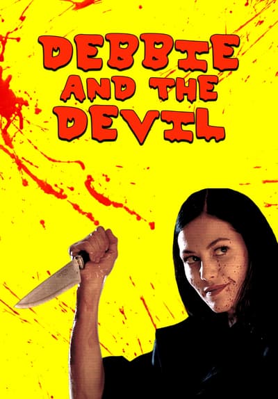 Watch Debbie and the Devil (2021) - Free Movies | Tubi