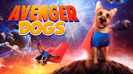 Watch Avenger Dogs - Free TV Shows | Tubi