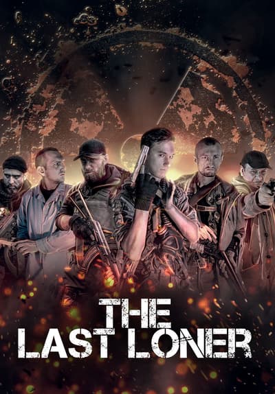 Watch The Last Loner (2019) - Free Movies | Tubi